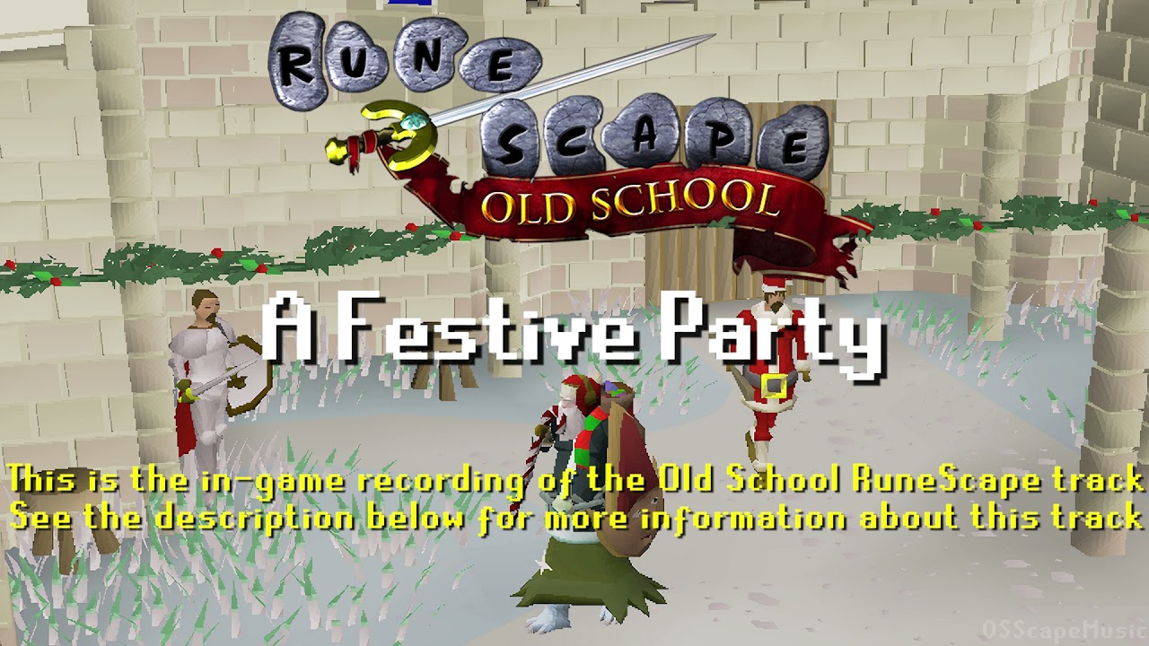 Old School RuneScape Soundtrack: A Festive Party - YouTube
