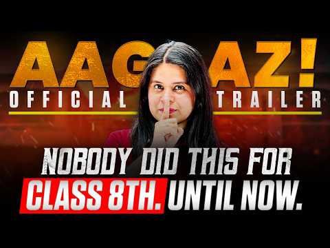 AAGAZ 2026 Official Trailer | Nobody Did This For Class 8th. Until Now.