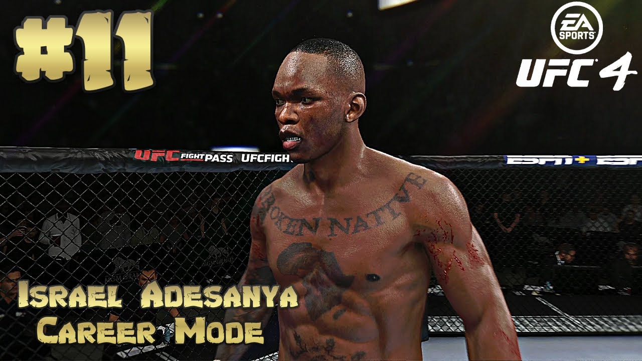 The Style Bender Israel Adesanya Ufc 4 Career Mode Part 11 Ufc 4