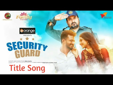 Security Guard Natok Title song(Musfiq r farhan & Keya payel)