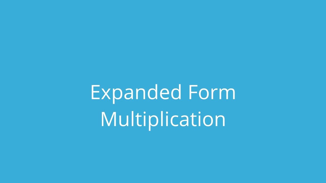 Expanded Multiplication YouTube expanded-multiplication-youtube