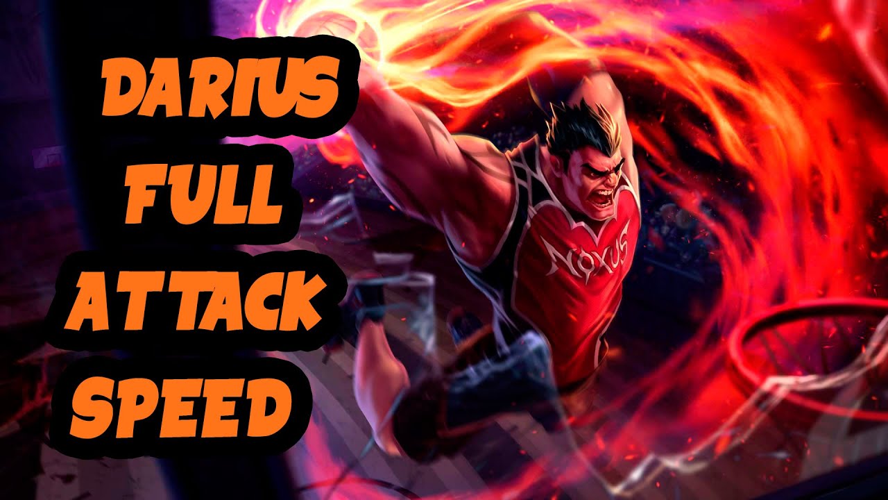 Darius full atk speed | DARIUS EL VELOZ | El Diario de un Troll - YouTube
