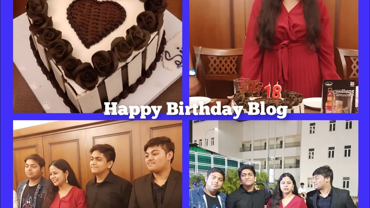 Happy Birthday Blog || Arrange Of Birthday Party ||জন্মদিনের পার্টি ...