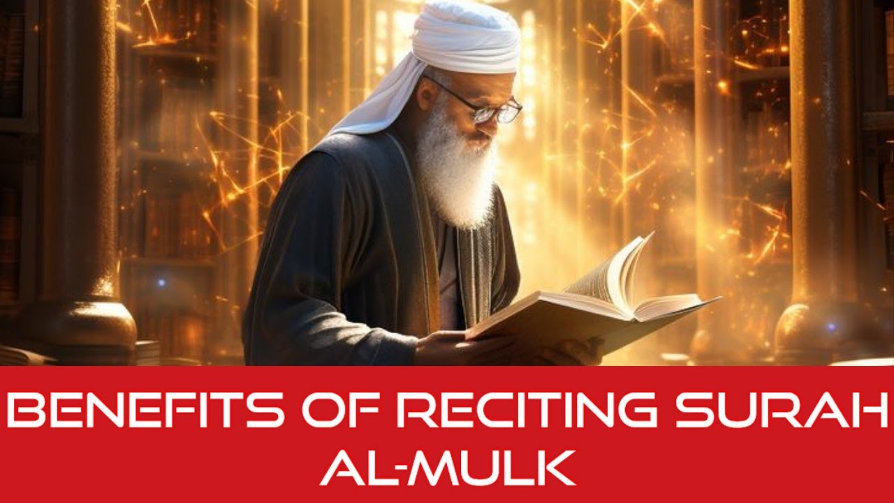 Amazing Benefits of Reciting Surah Al-Mulk #hadith #islam - YouTube