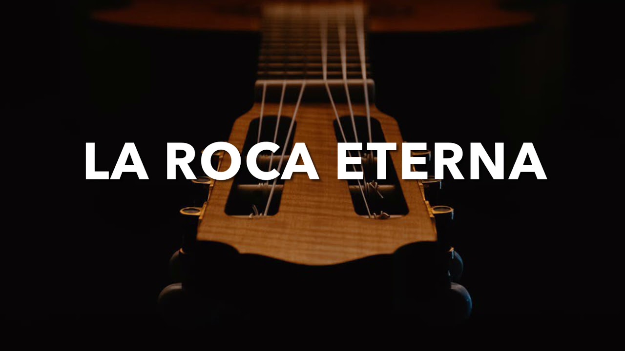 La roca eterna - YouTube