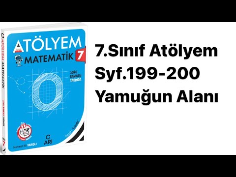 7.SINIF ATÖLYEM S.199-200 YAMUĞUN ALANI