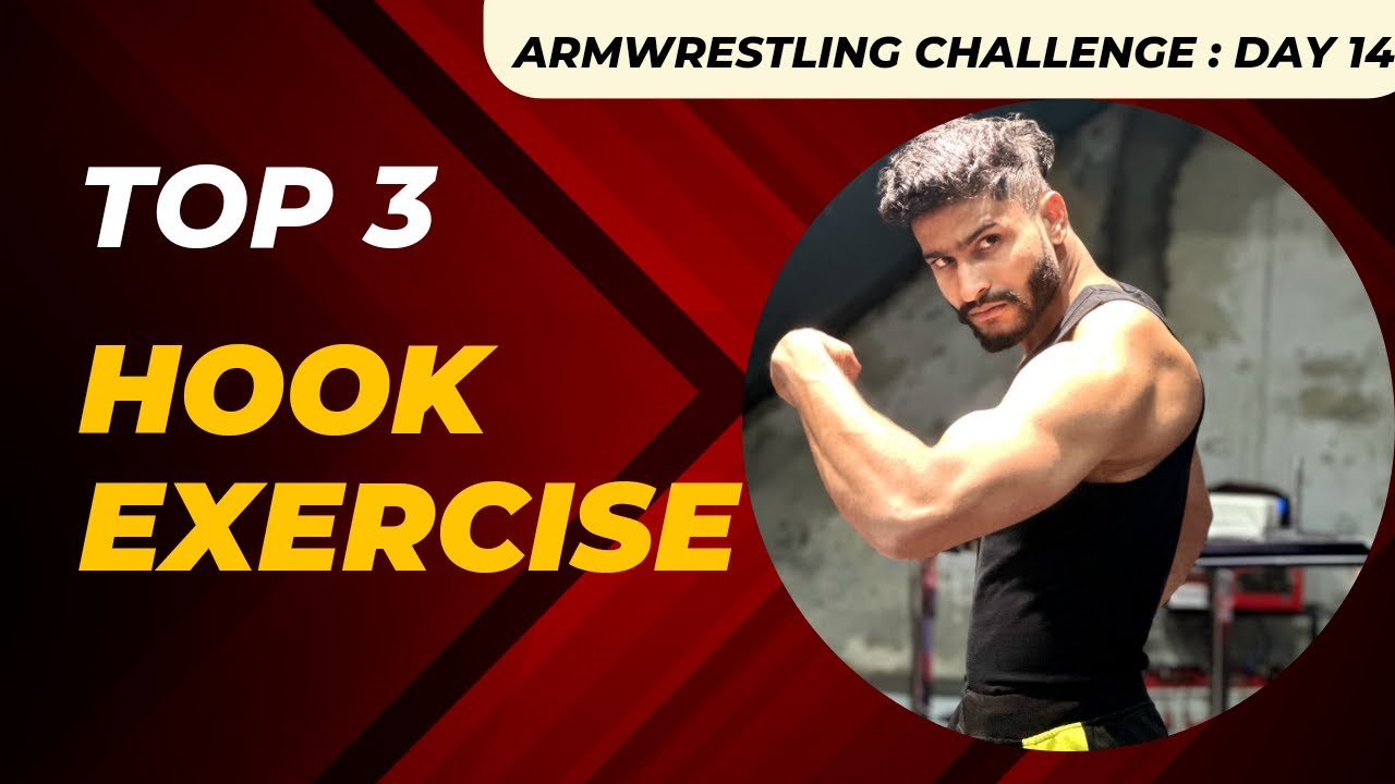 Hook exercise |Top 3 | 31 days Armwrestling challenge |@ProPanjaLeague ...