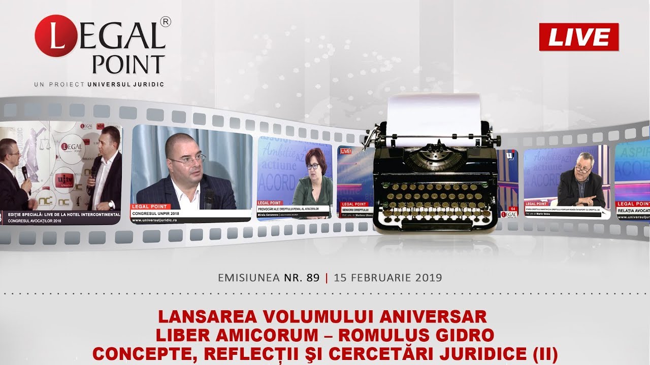 EMISIUNEA TV „LEGAL POINT” 89 – Lansarea volumului aniversar „Liber ...