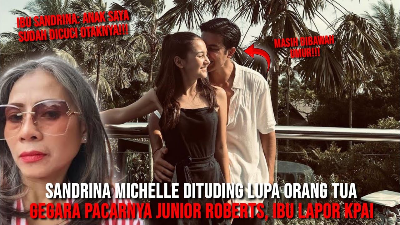 Sandrina Michelle Pacaran Dengan Pria Lebih Tua Junior Roberts, Diduga ...