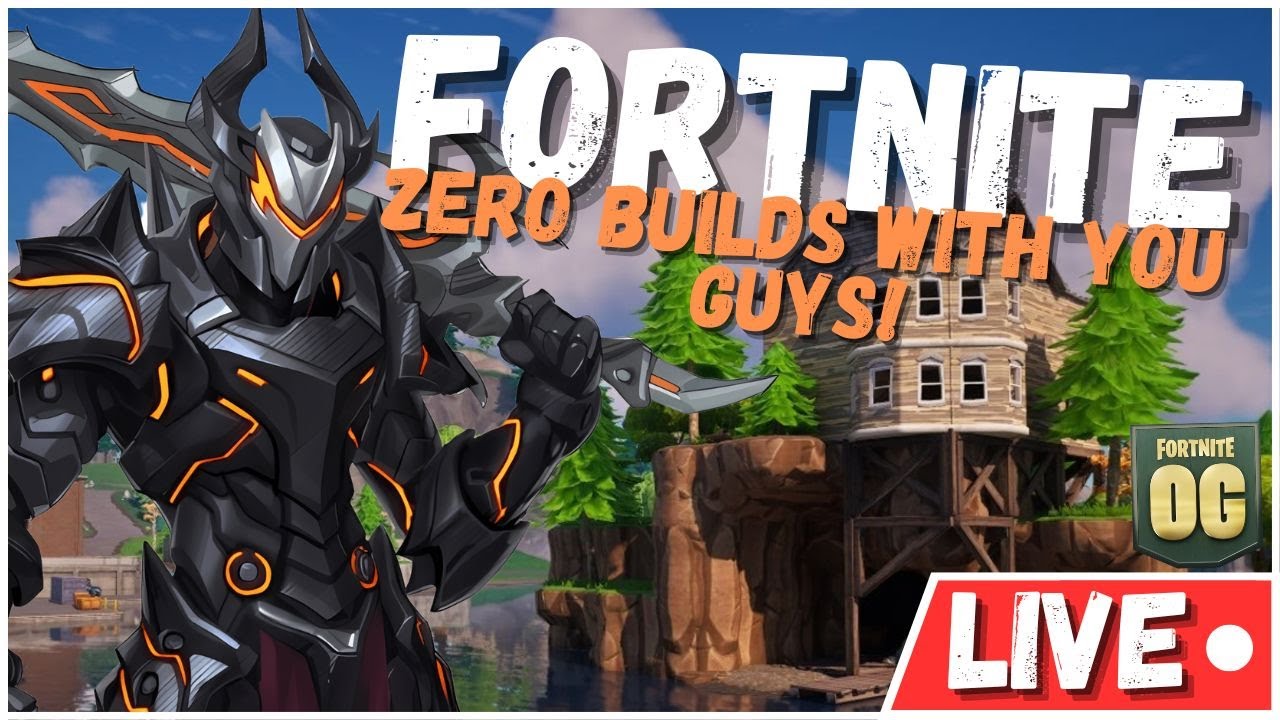 🔴 LIVE - New season 6 update! | Zero builds with viewers! - YouTube