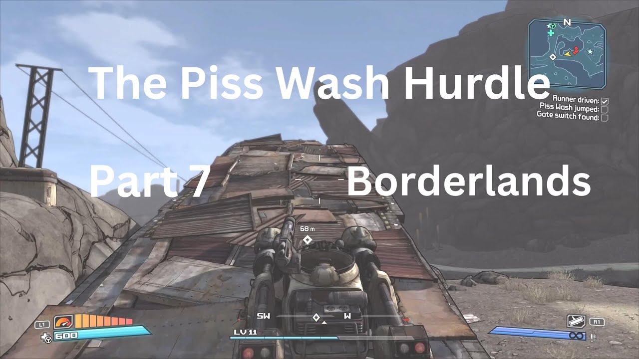 Borderlands: The Piss Wash Hurdle: Part 7. - YouTube