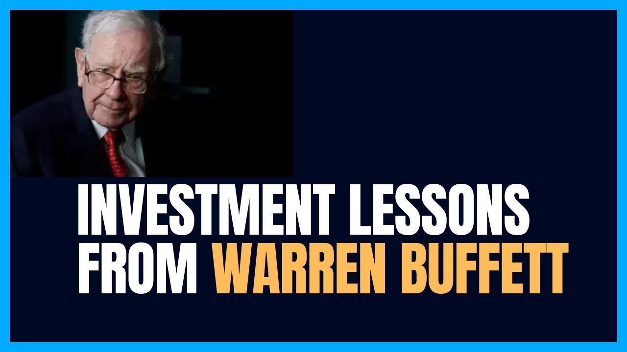 5 Top Investment lessons from Warren Buffett - YouTube
