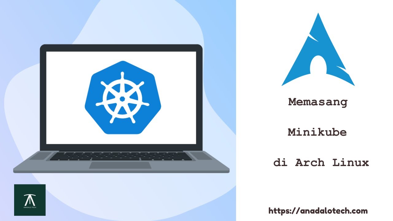 Memasang Minikube di Arch Linux - YouTube