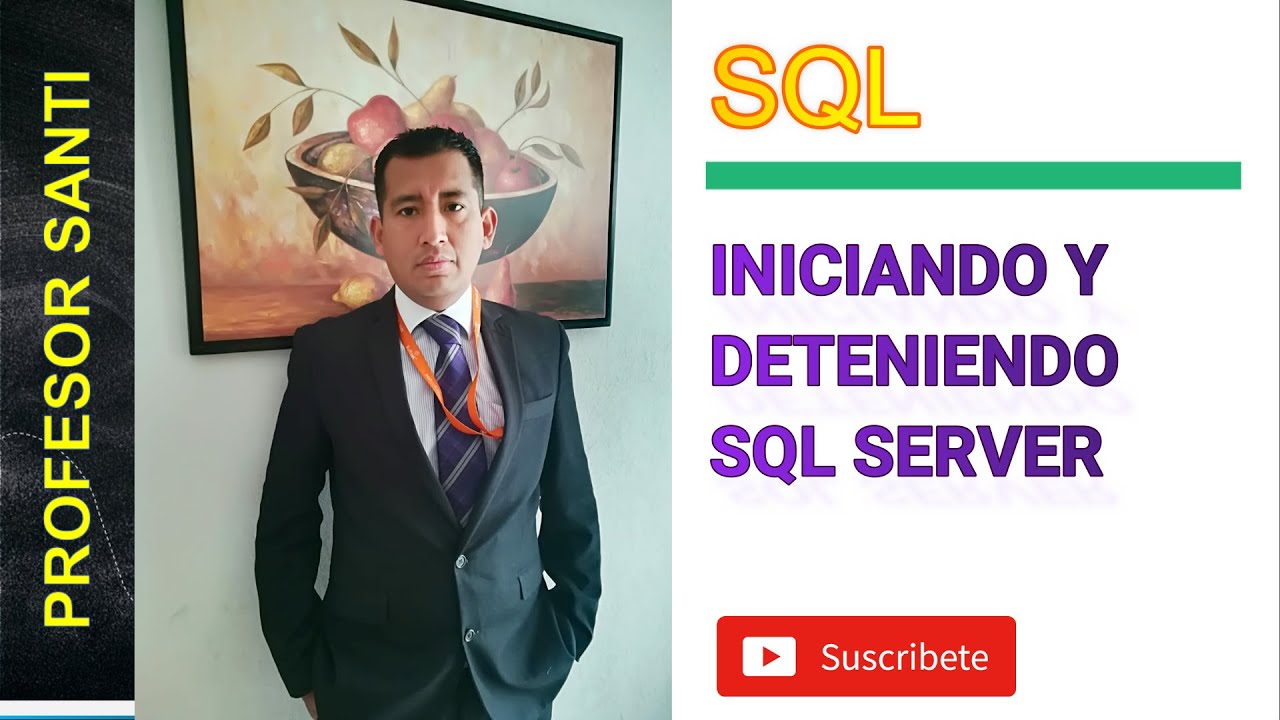 CURSO SQL | SQL INICIANDO Y DETENIENDO SQL SERVER - YouTube