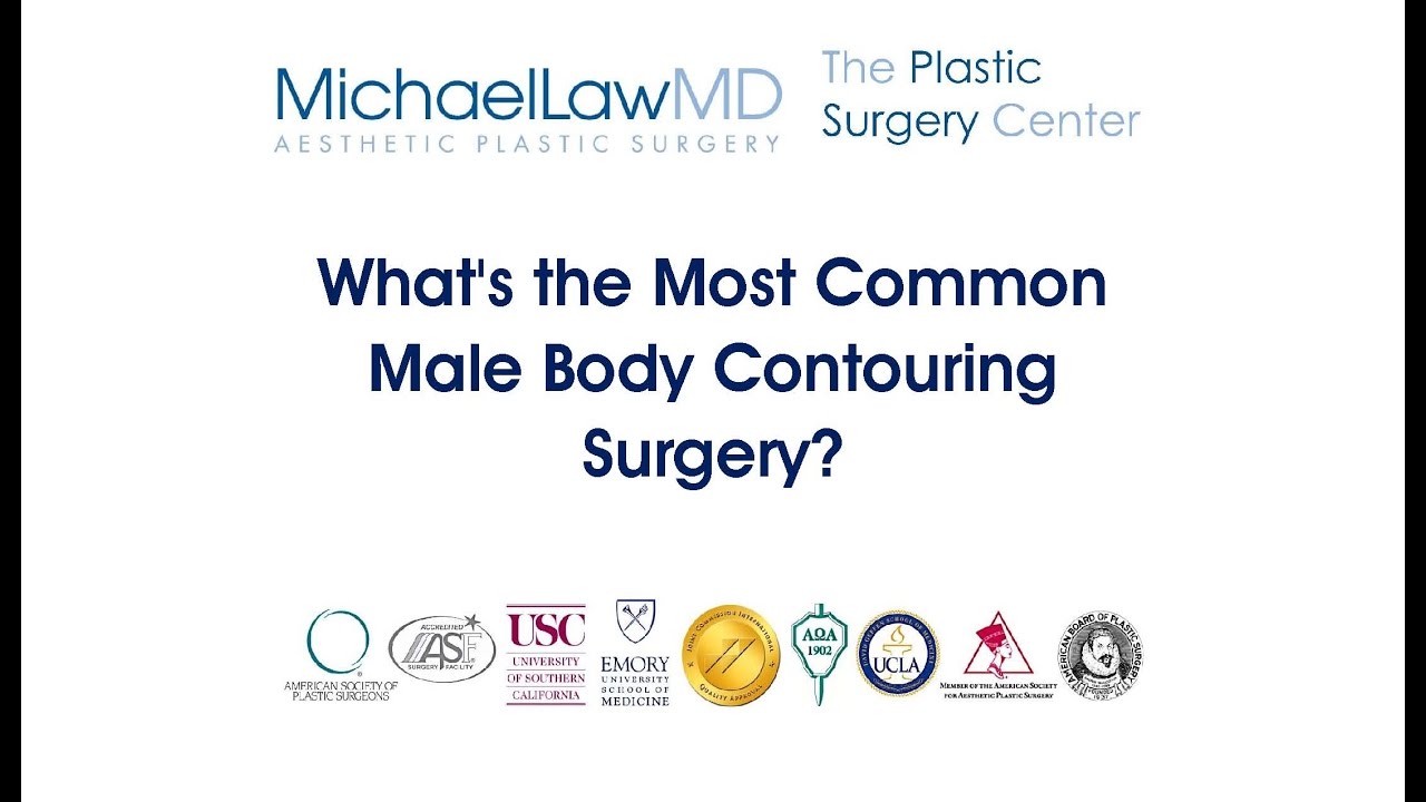 What's the Most Common Male Body Contouring Surgery - YouTube