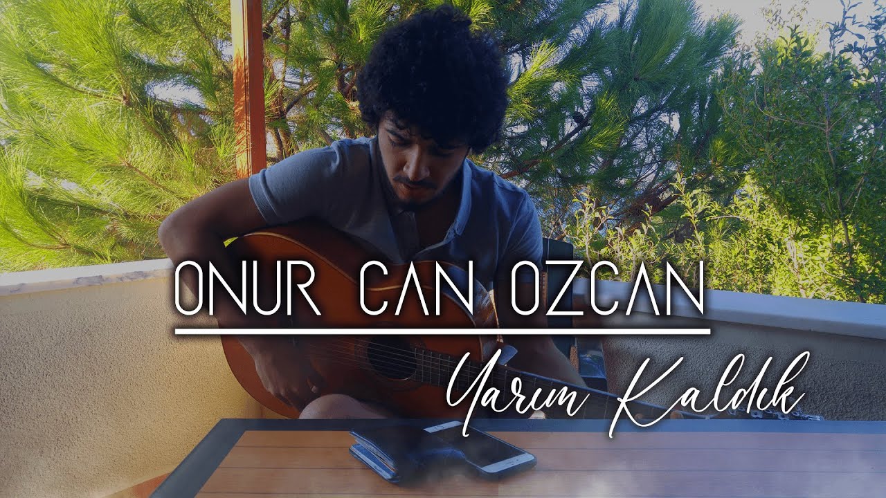 Onur Can Özcan - YARIM KALDIK Chords - Chordify