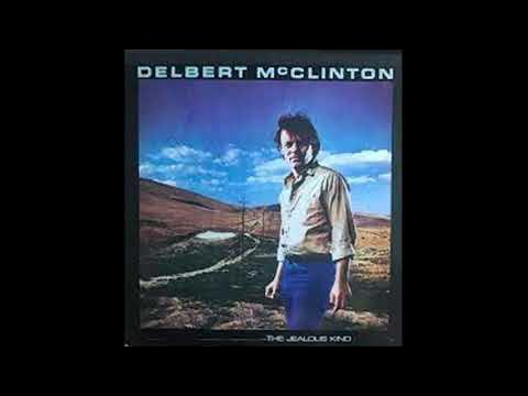 Delbert McClinton Jealous Kind - YouTube Music
