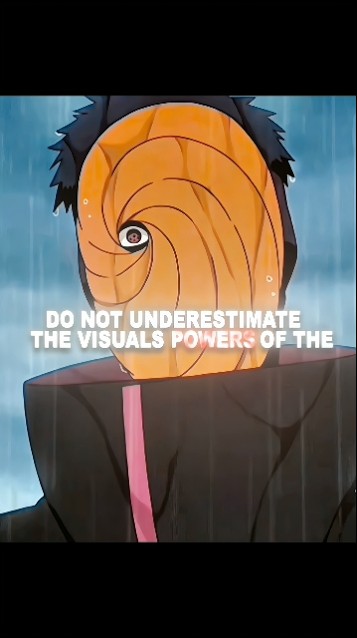 "Do not underestimate the visual prowess of the Uchiha" 🗿- (Obito ...