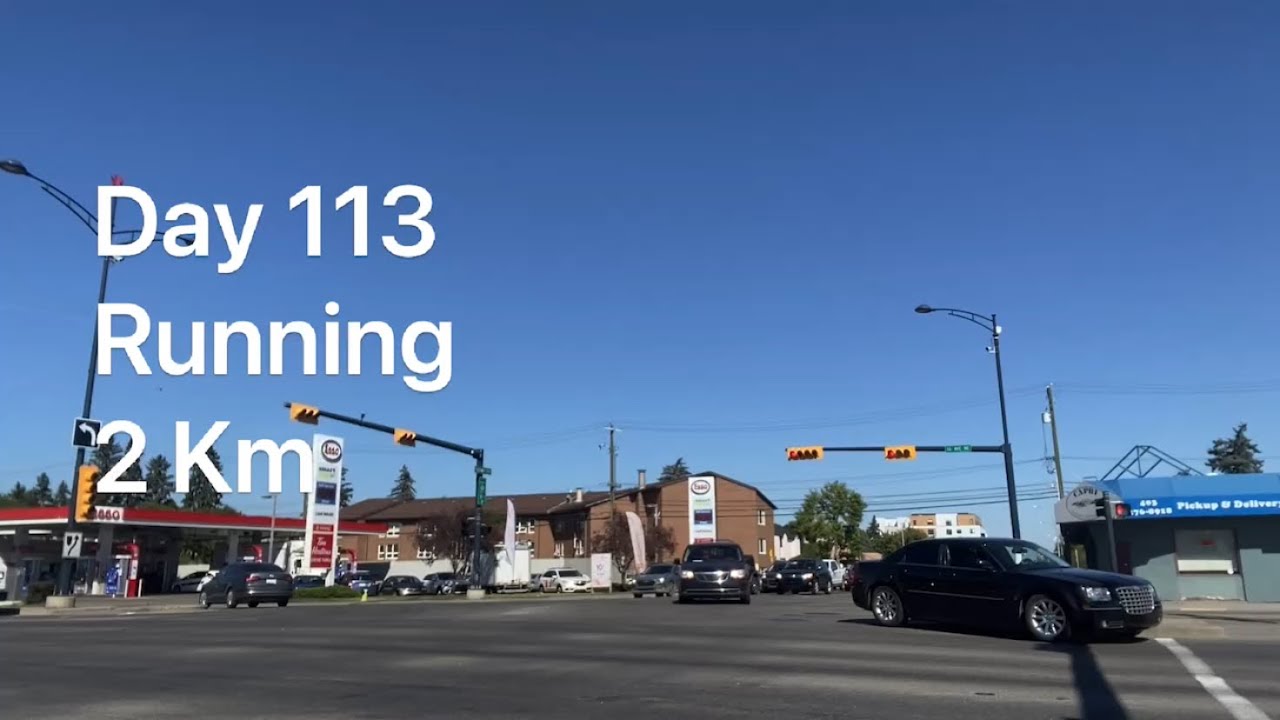 Day 113 Running In Canada Calgary 2 Km - YouTube