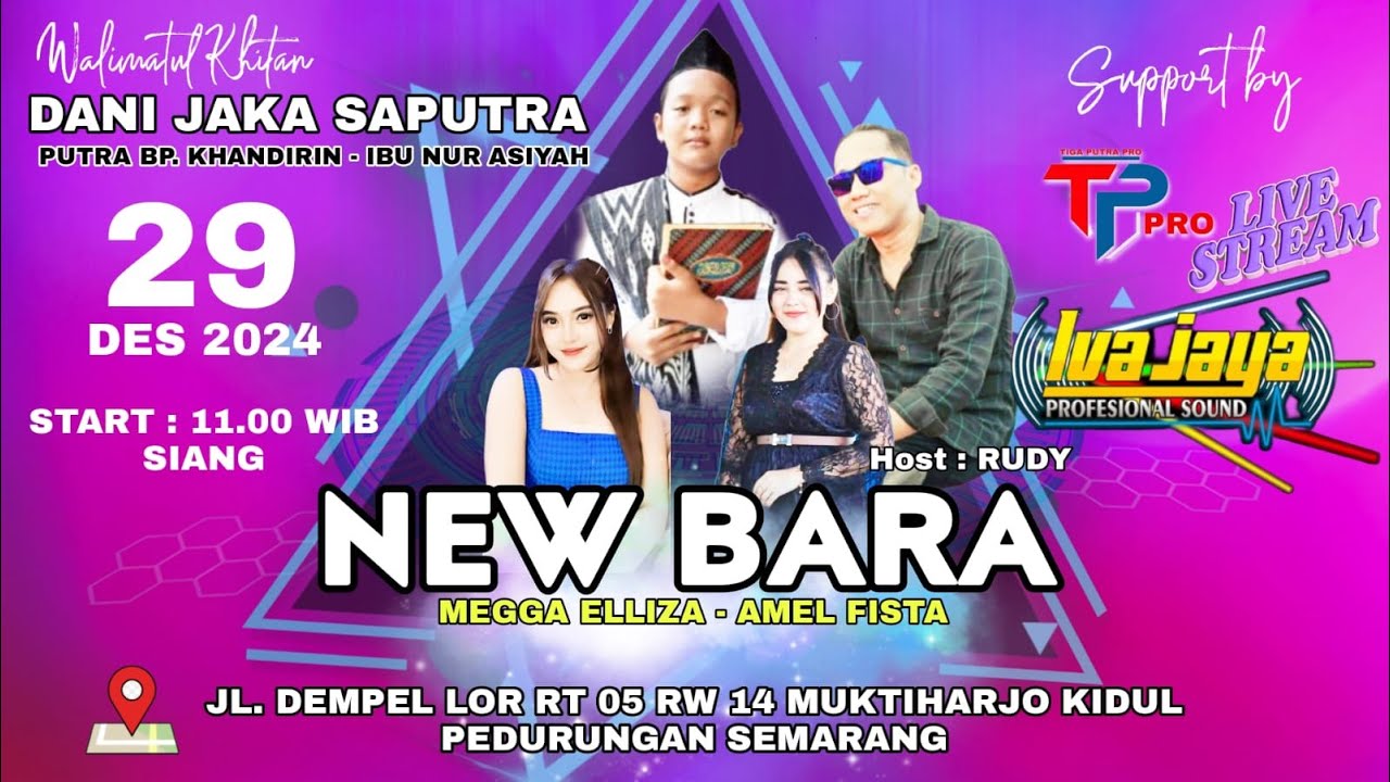 🔴 LIVE NEW BARA MUSIC '' KHITANAN, DANI JAKA SAPUTRA // IVA JAYA AUDIO ...