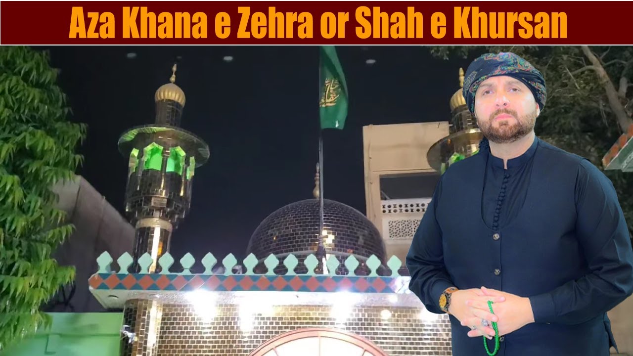 🔴Live Shab e Jumma Pursadari | Aza Khana e Zehra Shah e Khursan ...