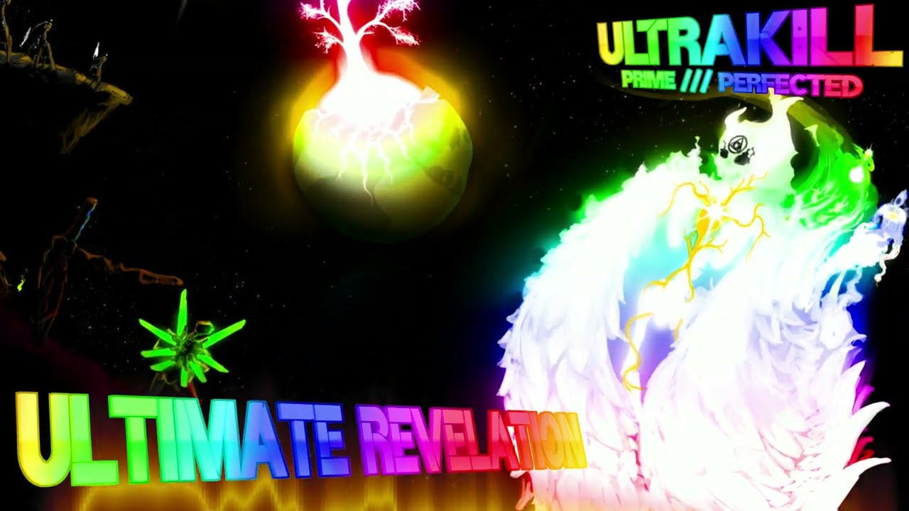 ULTIMATE REVELATION /// PRIME SANCTUM FINALE (ULTRAKILL P-P UST 07 & 08 ...