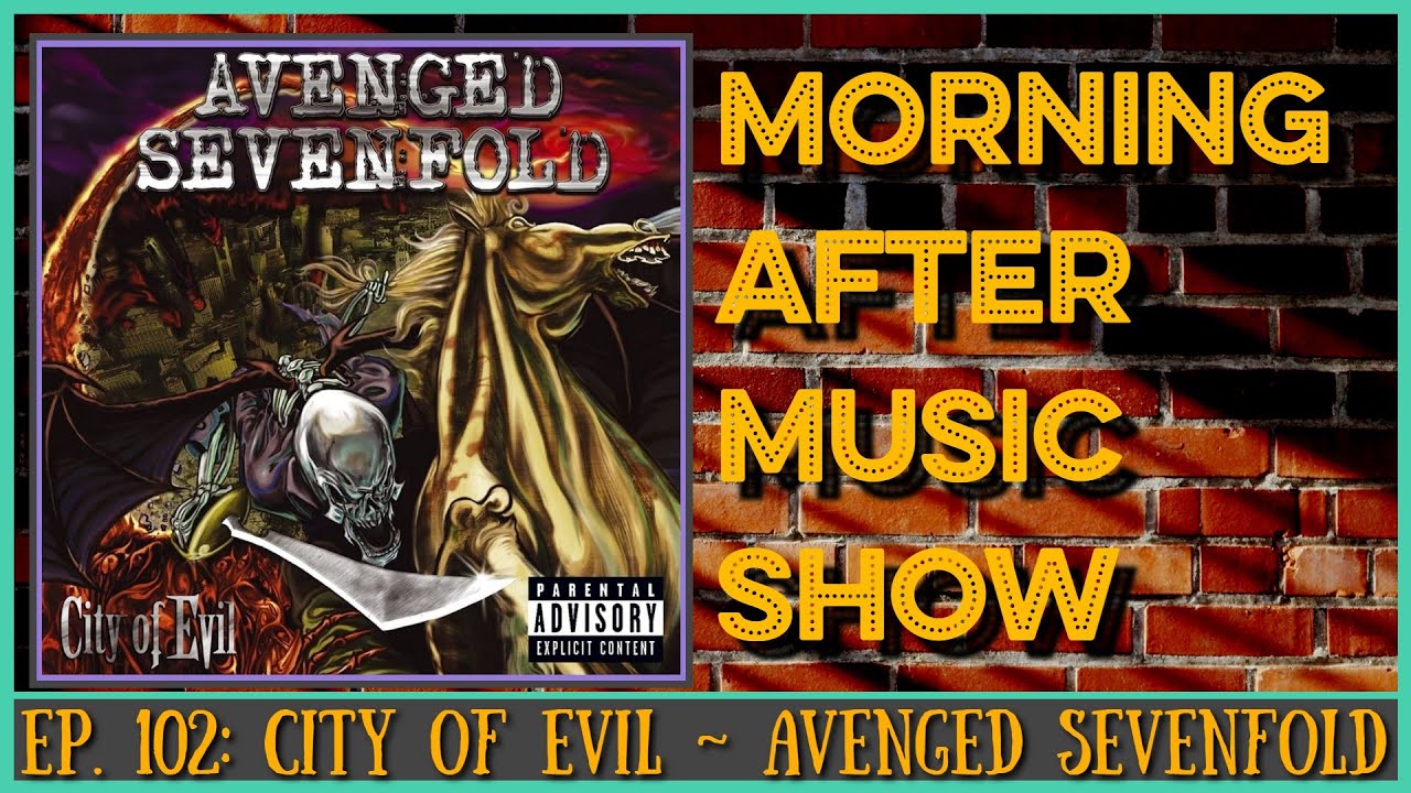 Avenged Sevenfold - City of Evil | Album Review | MAMS Ep. 102 - YouTube