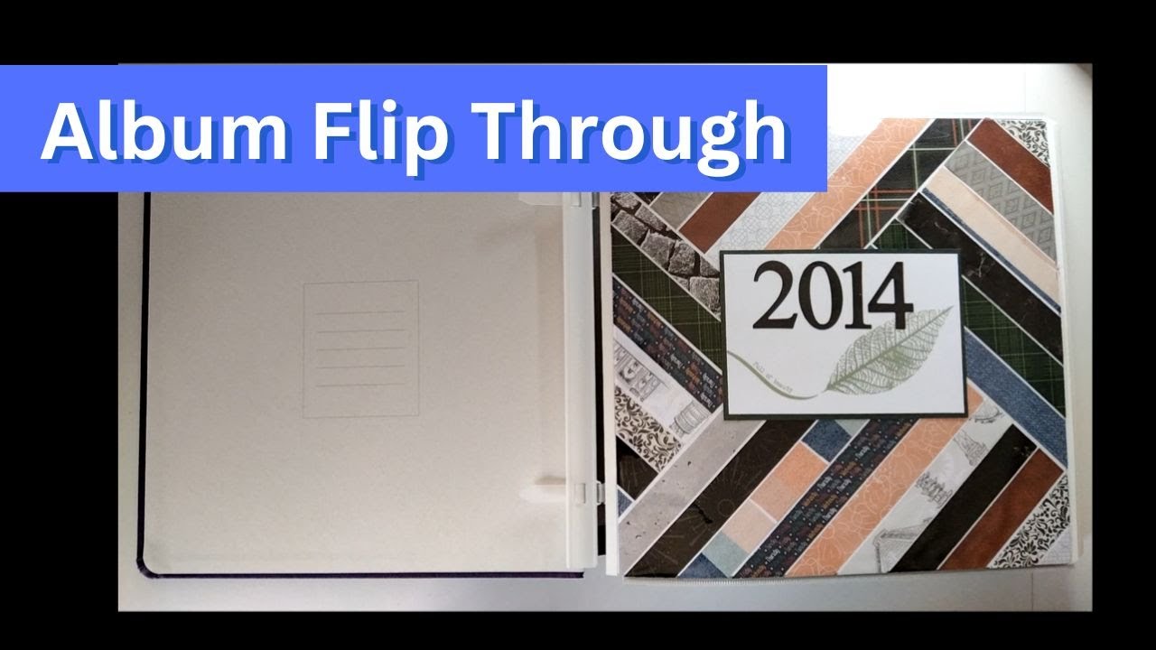 Album Flip Through | 2014 Yearly Album - YouTube