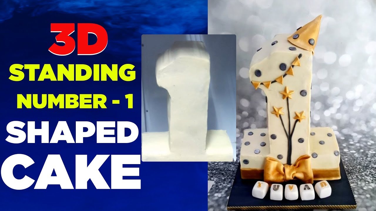 Number 1 Shaped Cake | 3D Standing | Step By Step Cake Recipe - YouTube