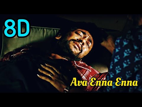 Ava Enna 8D | Vaaranam Aayiram | Suriya | Harris jayaraj | Gautam Menon ...
