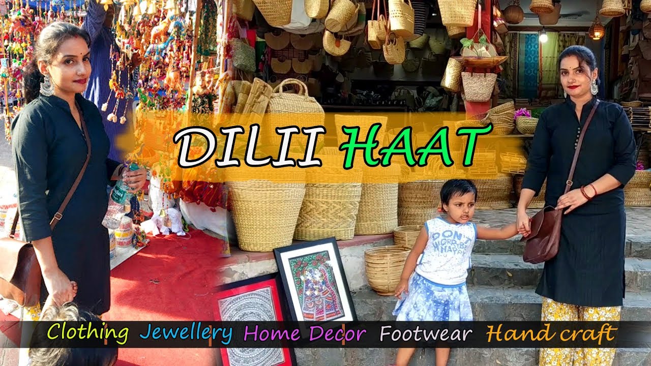 Dilli Haat INA || Clothing, Diwali Home Decore, Hand Craft, Jewellry ...