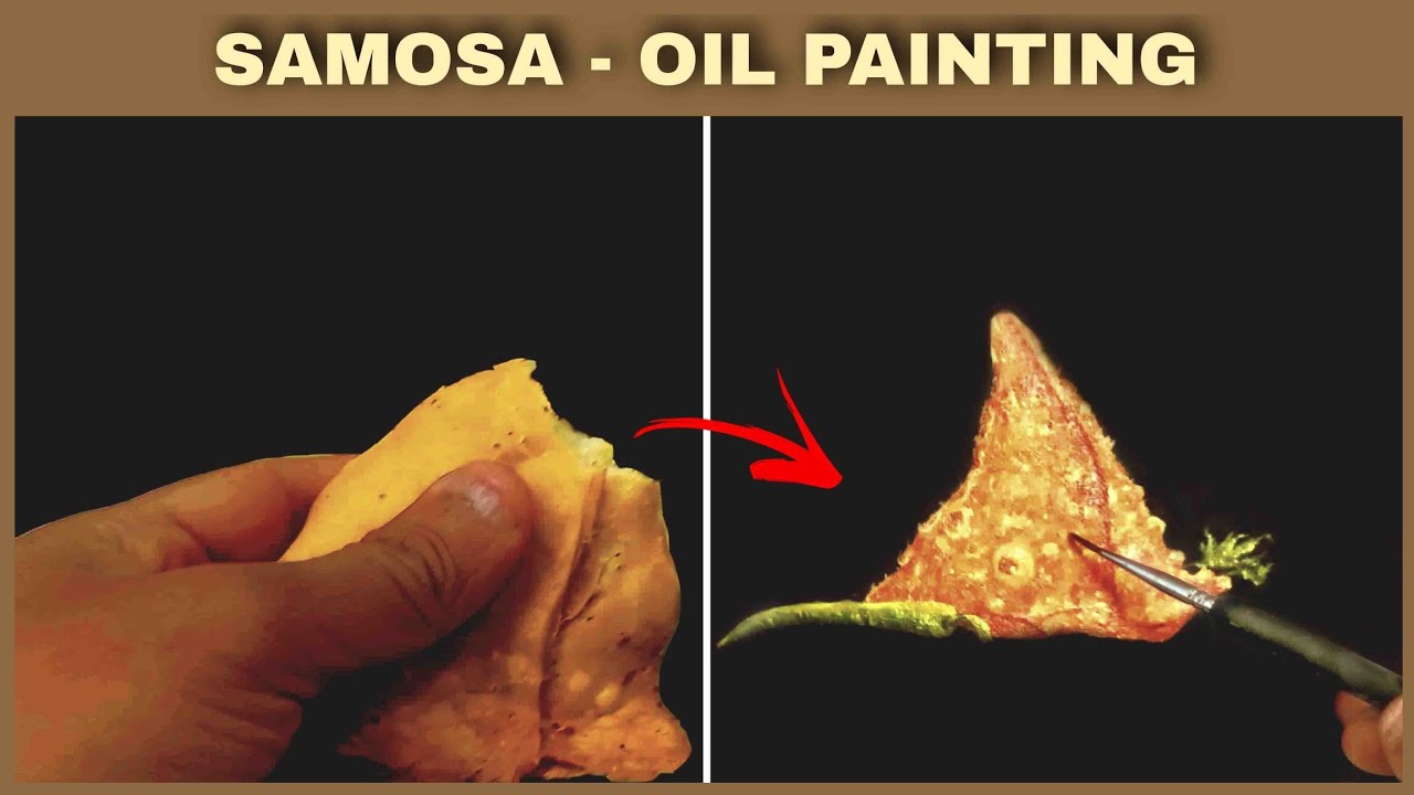 Samosa - Oil Painting - YouTube
