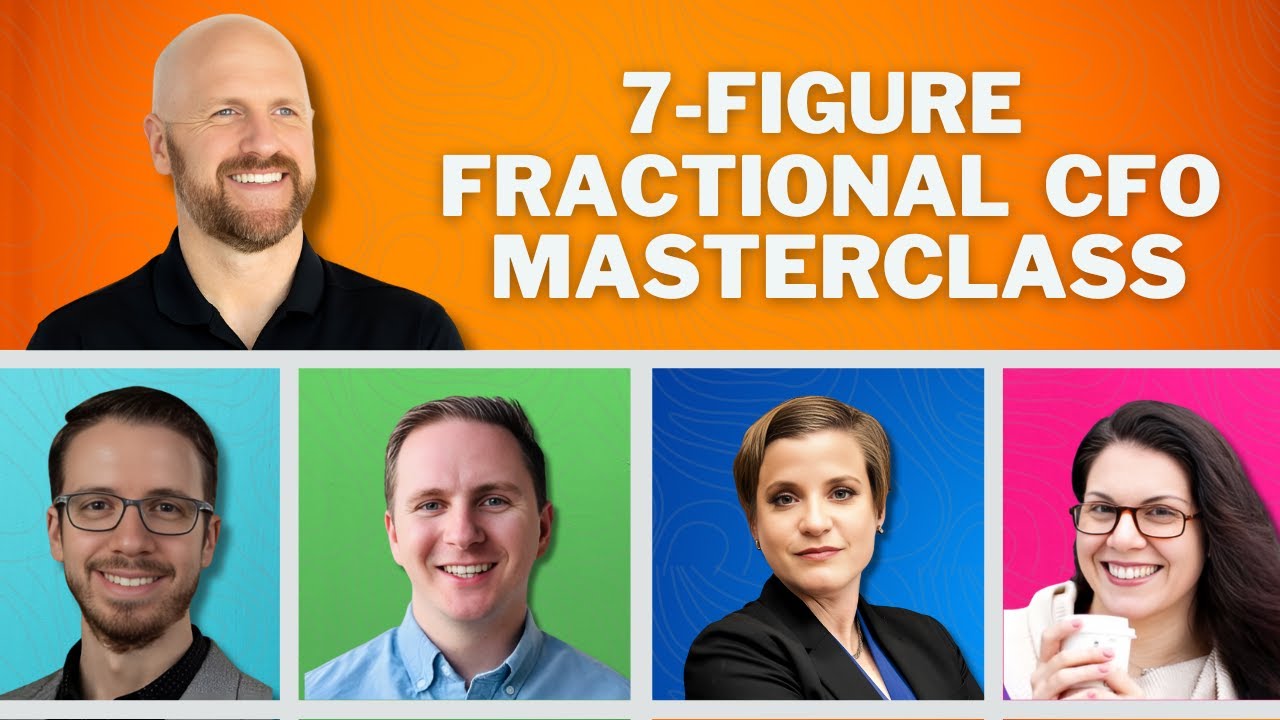 The 7-Figure Fractional CFO Firm Owner Masterclass - YouTube