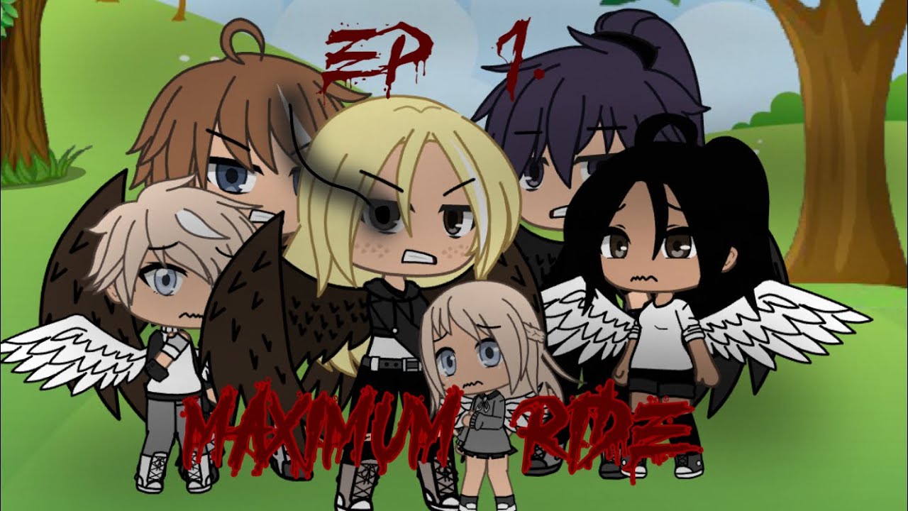 Maximum ride || Ep 1. || Gacha life - YouTube
