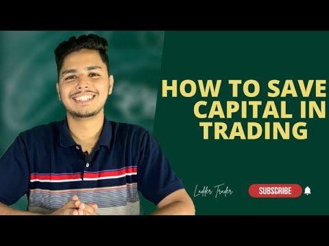 How to save capital in stock market||How to save capital in trading ...