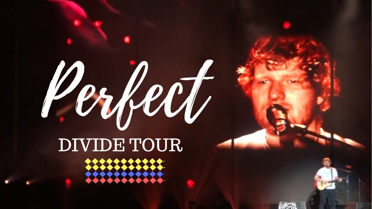 Perfect - Ed Sheeran Divide Tour Colombia - YouTube