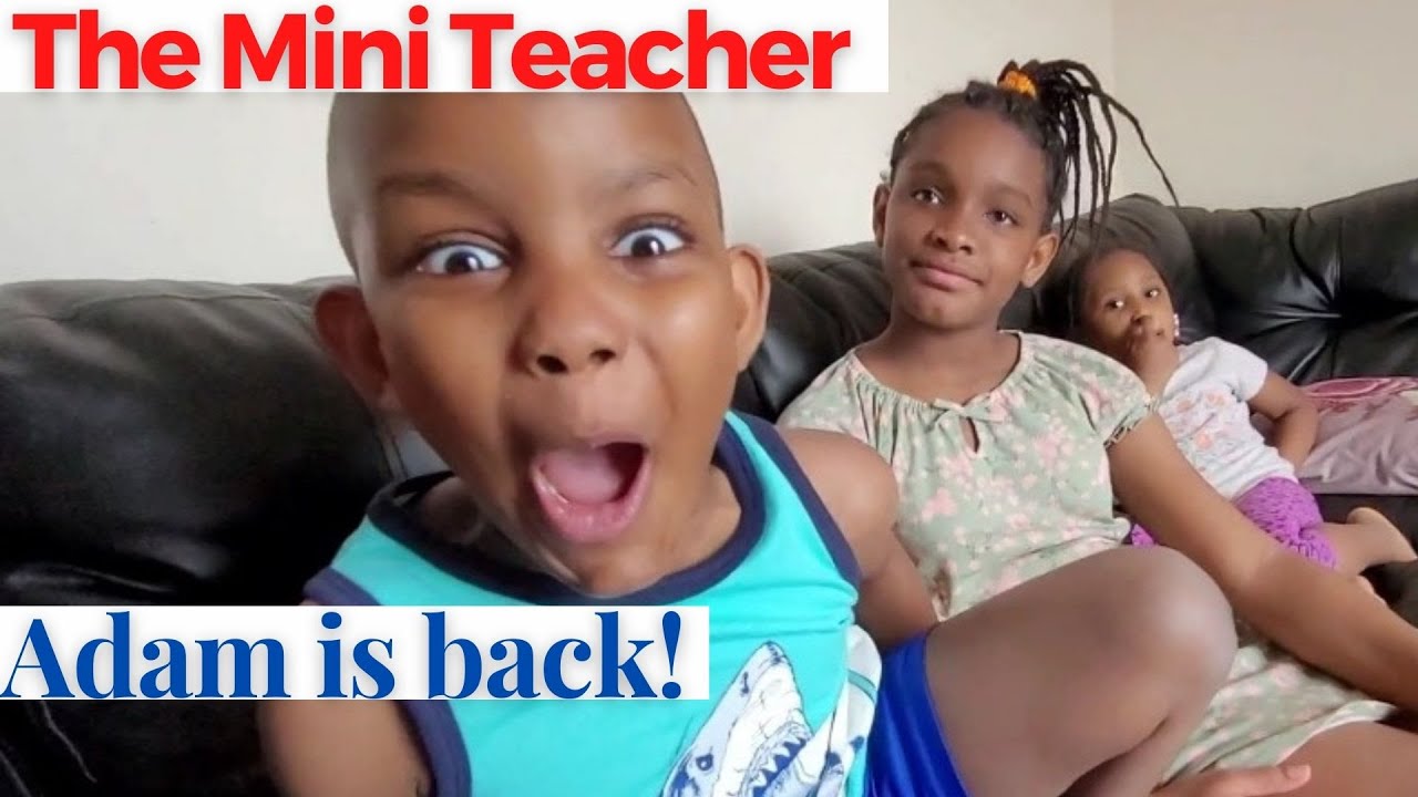The Mini Teacher Adam is Back - YouTube