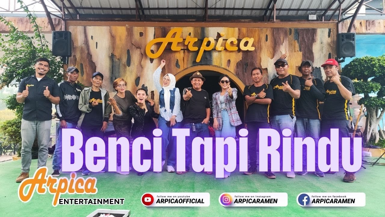 Benci Tapi Rindu - Edisi Tahun Baru | Arpica Entertainment - YouTube