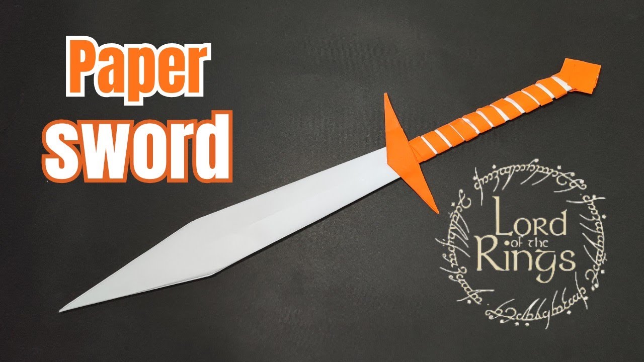 Sting - LORD OF THE RINGS! || DIY - How to Make a Sword From A4 Paper ...