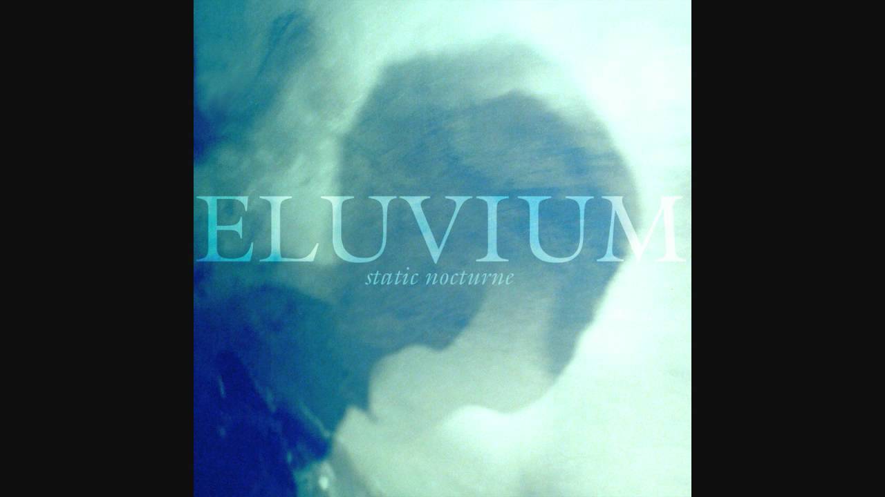 Eluvium - Static Nocturne excerpt - YouTube