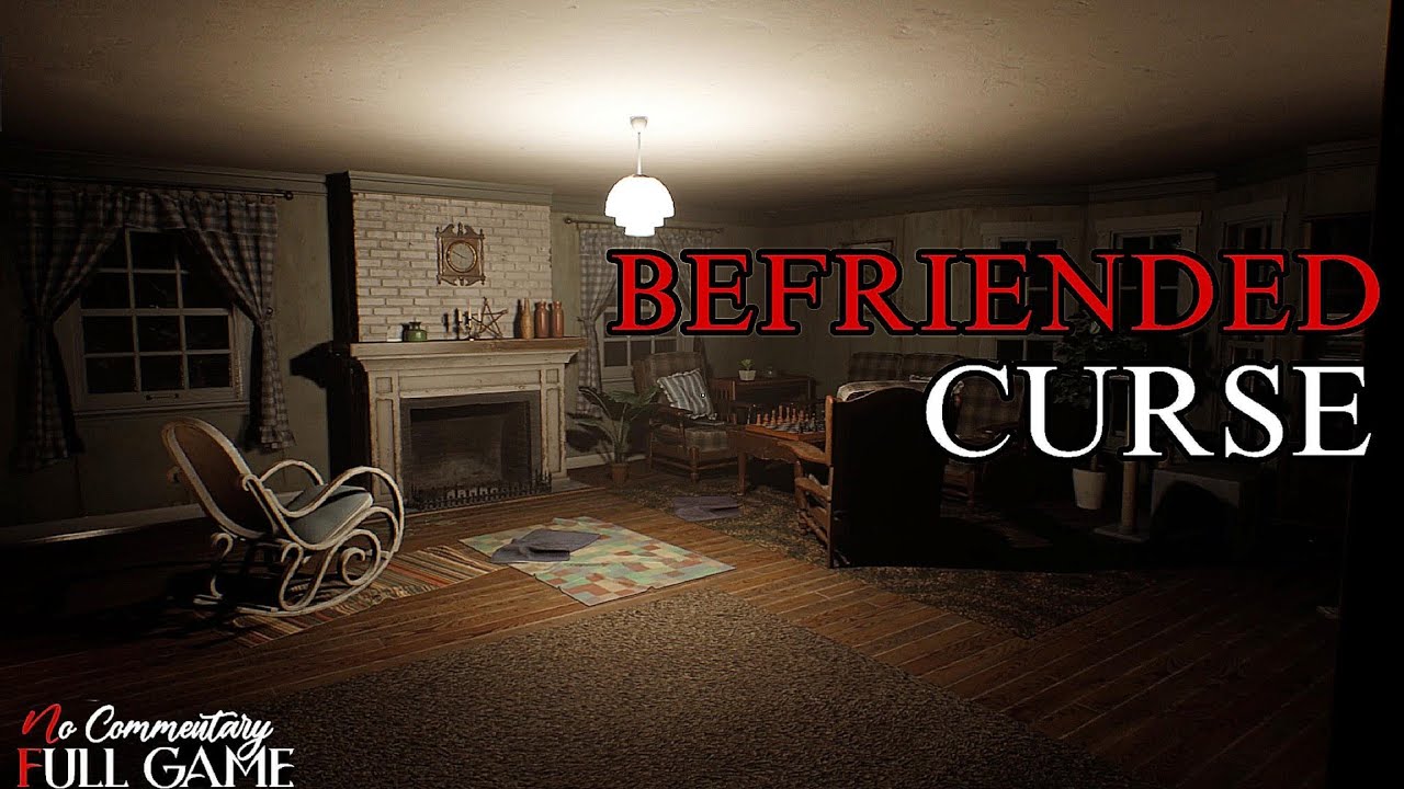 BEFRIENDED CURSE _ Full Psychological Horror Game || Ultra 4K Quality ...