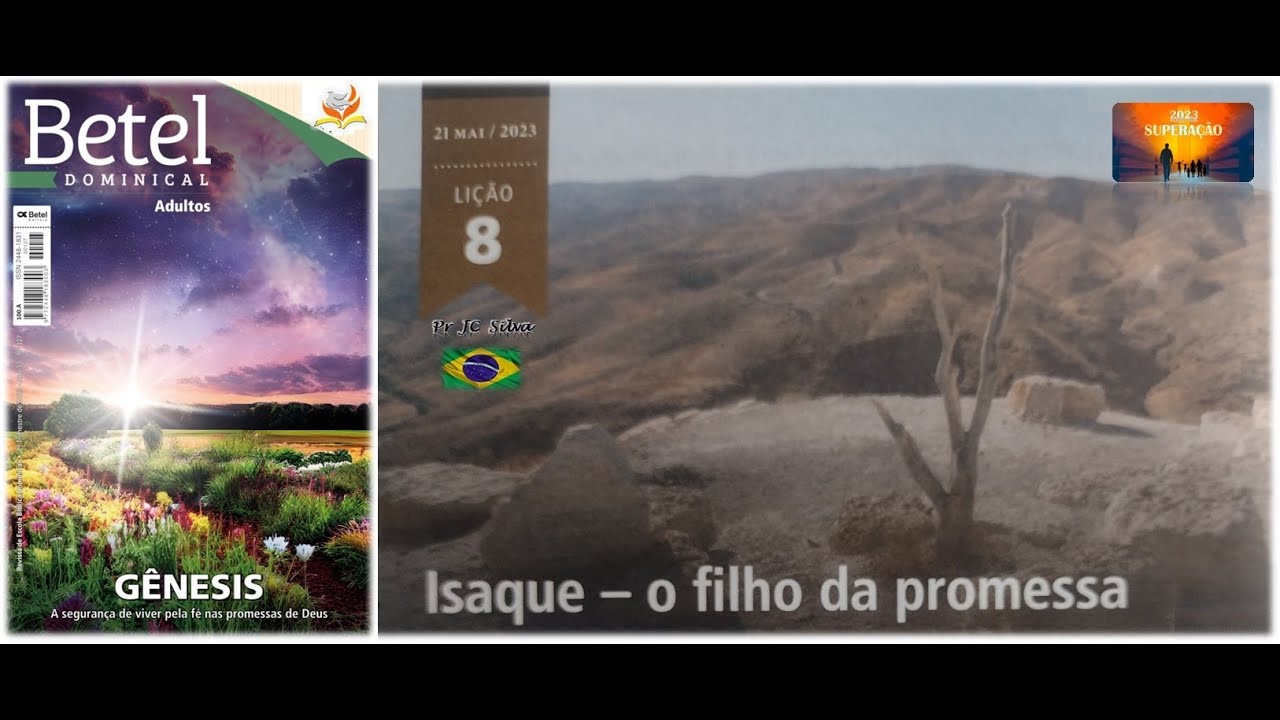 Lição 8 EBD Betel 2° Trimestre 2023: Isaque – o filho da promessa. Pr ...