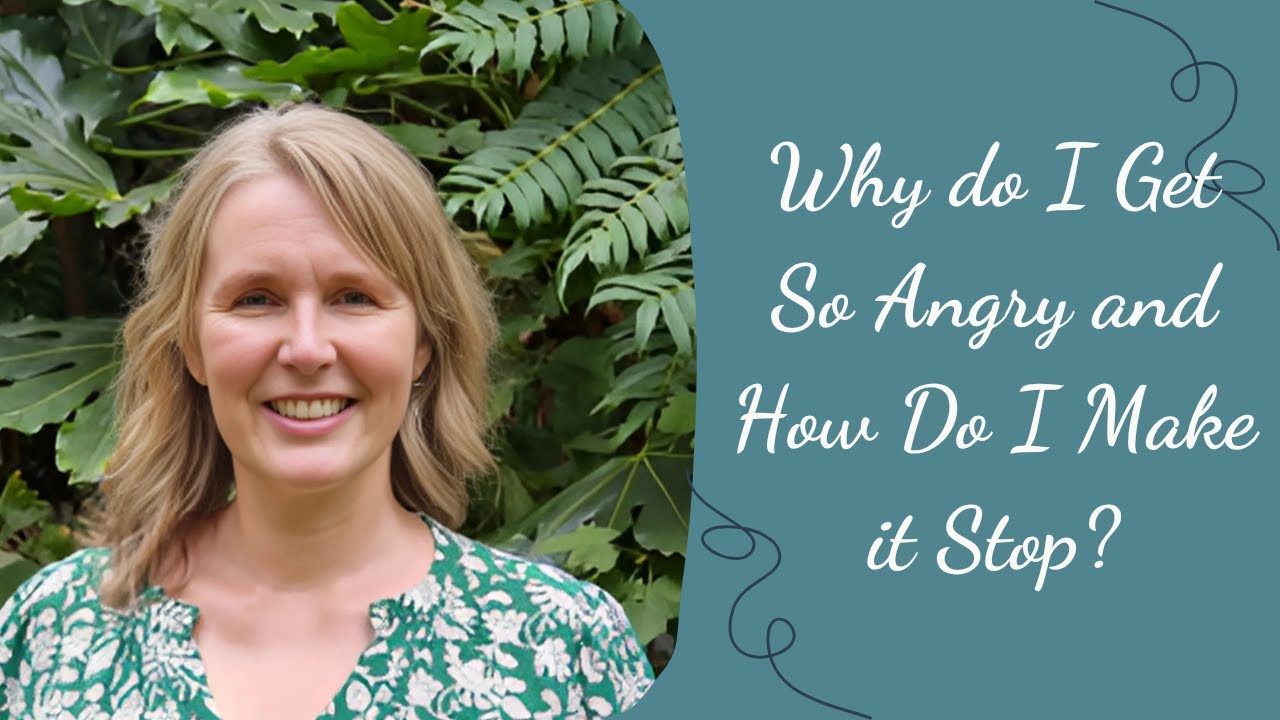 Why do I Get So Angry and How Do I Make it Stop? - YouTube
