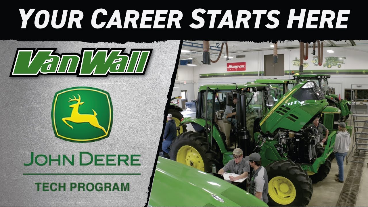 Your Career Starts Here - Van Wall John Deere Tech Program - YouTube