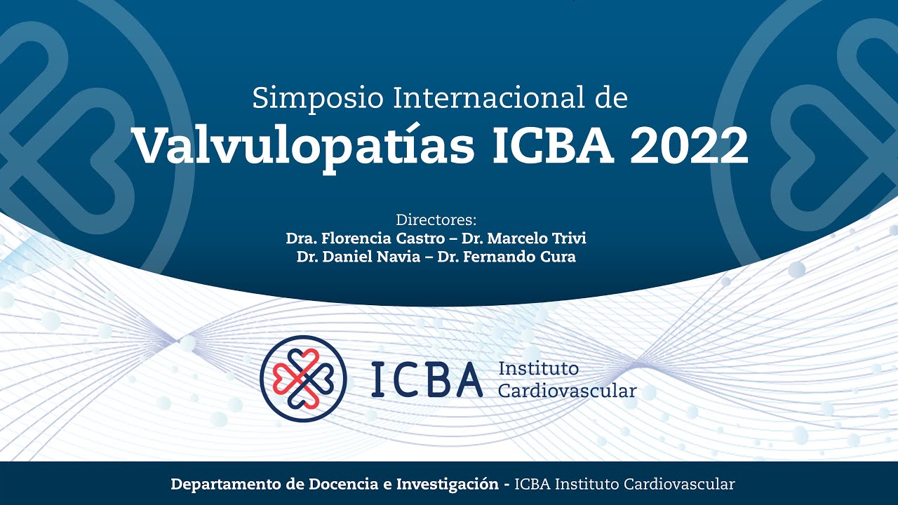 Introducción - Valvulopatías ICBA 2022 - YouTube