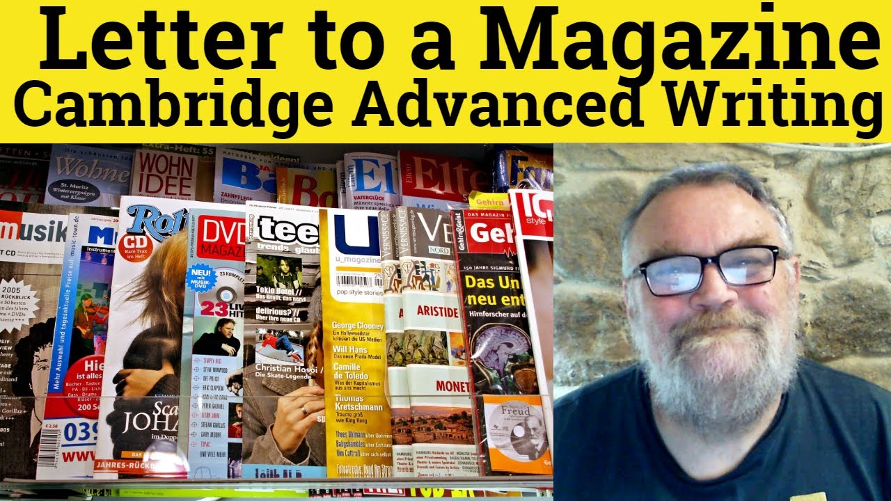 🔵 Letter to a Magazine - C1 Writing - Cambridge Advanced Writing - YouTube