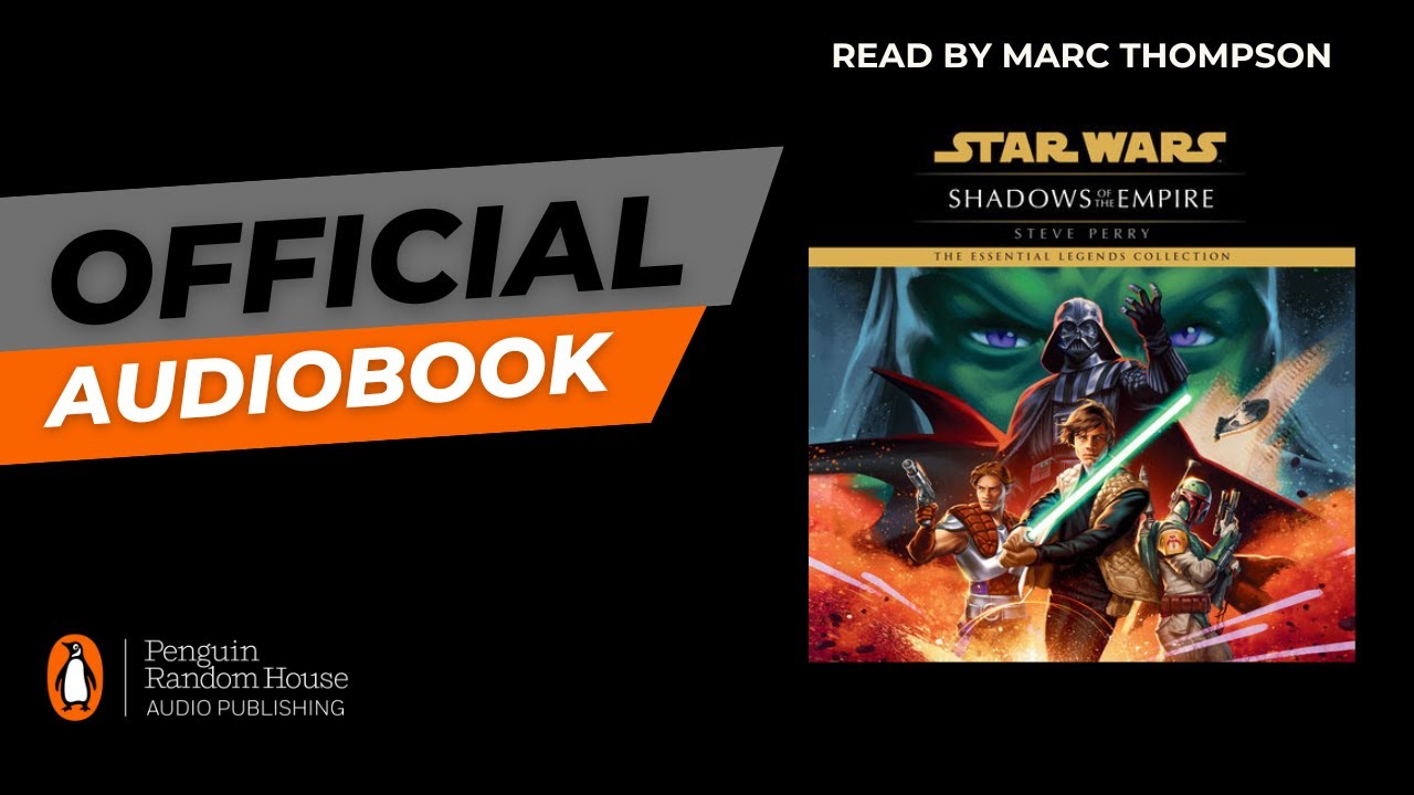 Shadows of the Empire: Star Wars Legends Audiobook by Steve Perry - YouTube