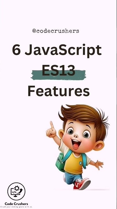 ES13 JavaScript: 6 Powerful Features Explained | Code Crushers #shorts#short#javascript# ...