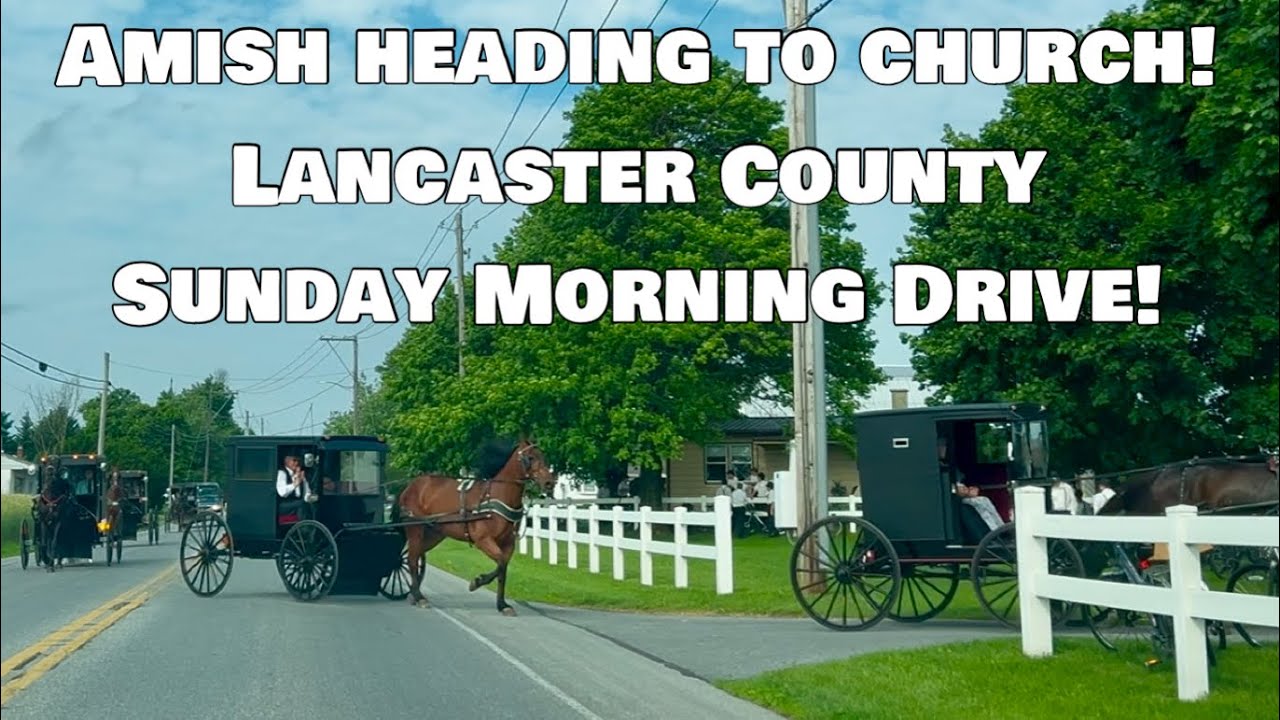 Amish Heading to Church! Lancaster County, PA Sunday Morning Drive ...