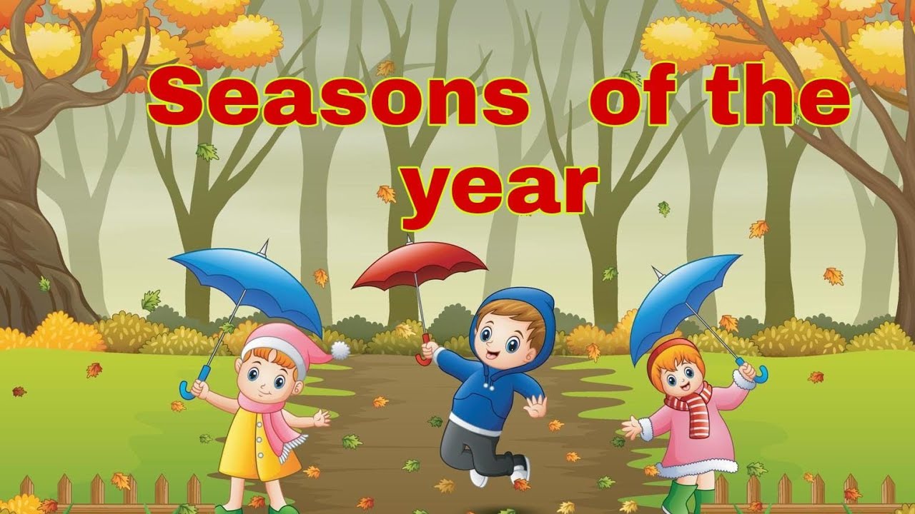 Seasons of the year.seasons name. Kids nursery. Basic english for kids ...